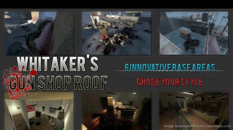 [SURVIVAL] Whitaker's Gun Shop Roof Day/Night Modes (Left 4 Dead 2 ...
