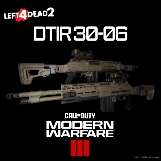 COD MW23 DTIR 30-06 Hunting Rifle (Mod) for Left 4 Dead 2 - GameMaps.com