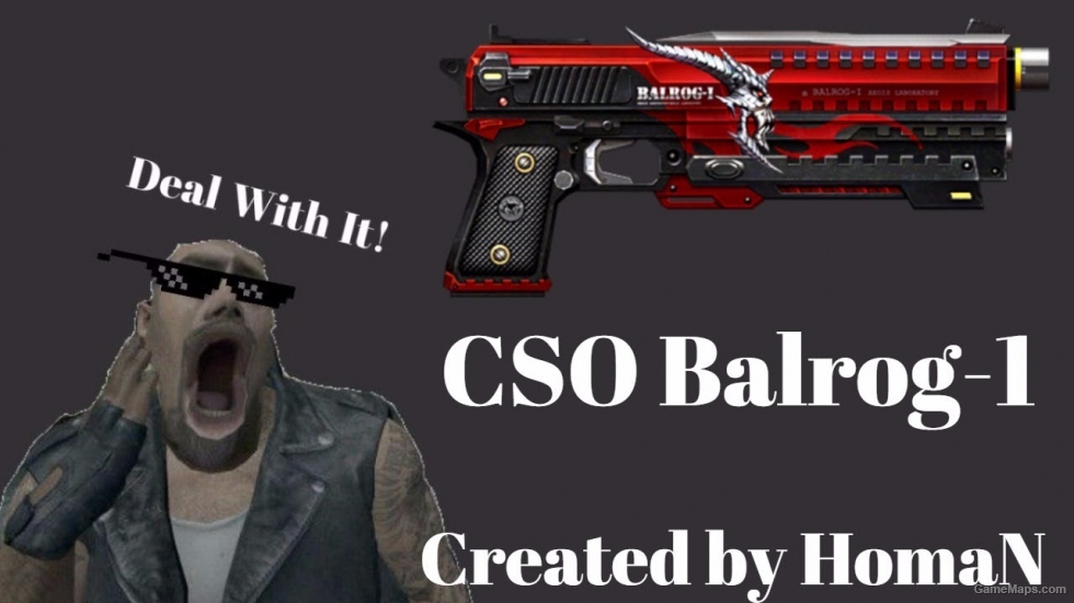 CSO Balrog-1 ( pistol ) (Mod) for Left 4 Dead 2 - GameMaps.com