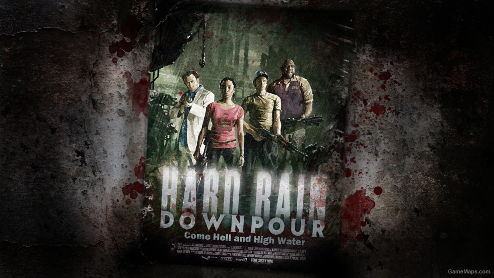 Hard Rain: Downpour (Map) for Left 4 Dead 2 - GameMaps.com