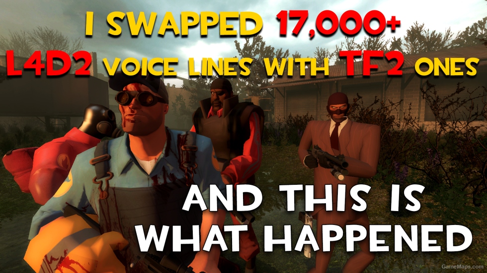 L4D2 Characters Voice Lines Swapped with TF2 ones v1.0 (Mod) for Left 4 ...
