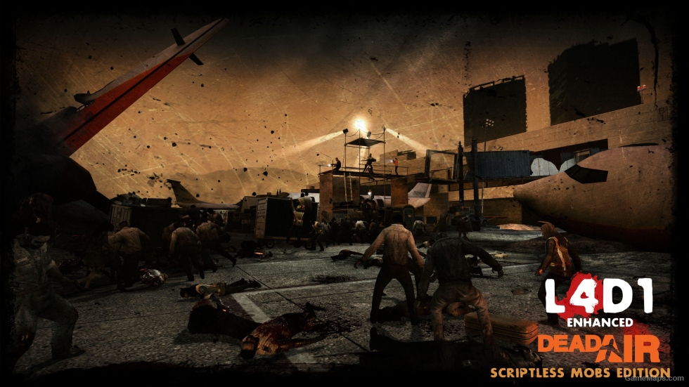 L4D Enhanced: Dead Air - Scriptless Mobs Edition (Co-op + Versus) (Map ...