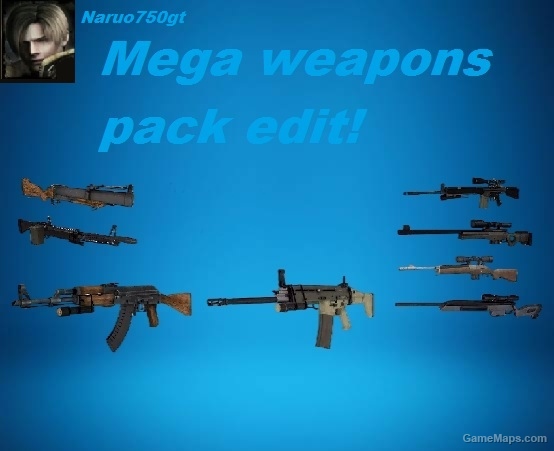 Mega weapons pack edit! (Mod) for Left 4 Dead 2 - GameMaps.com
