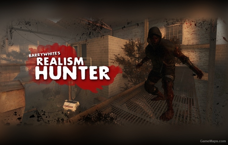 Realism Pack [Hunter] (Left 4 Dead 2) - GameMaps