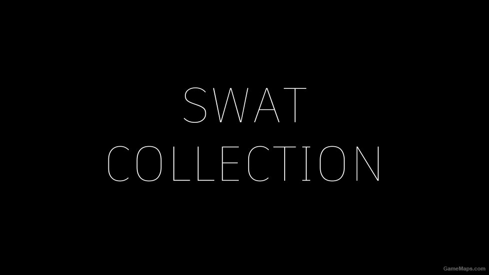 SWAT Collection (Mod) for Left 4 Dead 2 - GameMaps.com