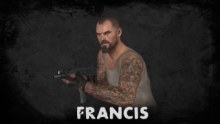 Francis Mods - Left 4 Dead - GameMaps