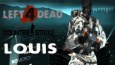 Louis Mods - Left 4 Dead - GameMaps
