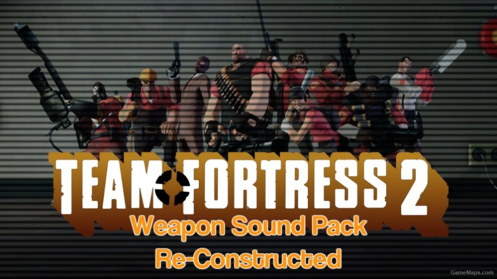 [L4D2] Team Fortress 2 Weapon Sound Pack Re-Constructed (Left 4 Dead 2 ...
