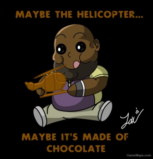 Chocolate Helicopter (Left 4 Dead 2) - GameMaps