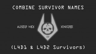 [L4D2] Combine Survivor Names (Mod) for Left 4 Dead 2 - GameMaps.com